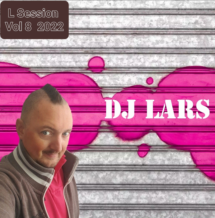 DJ Lars - L Session Vol 8 2022 :: djlars